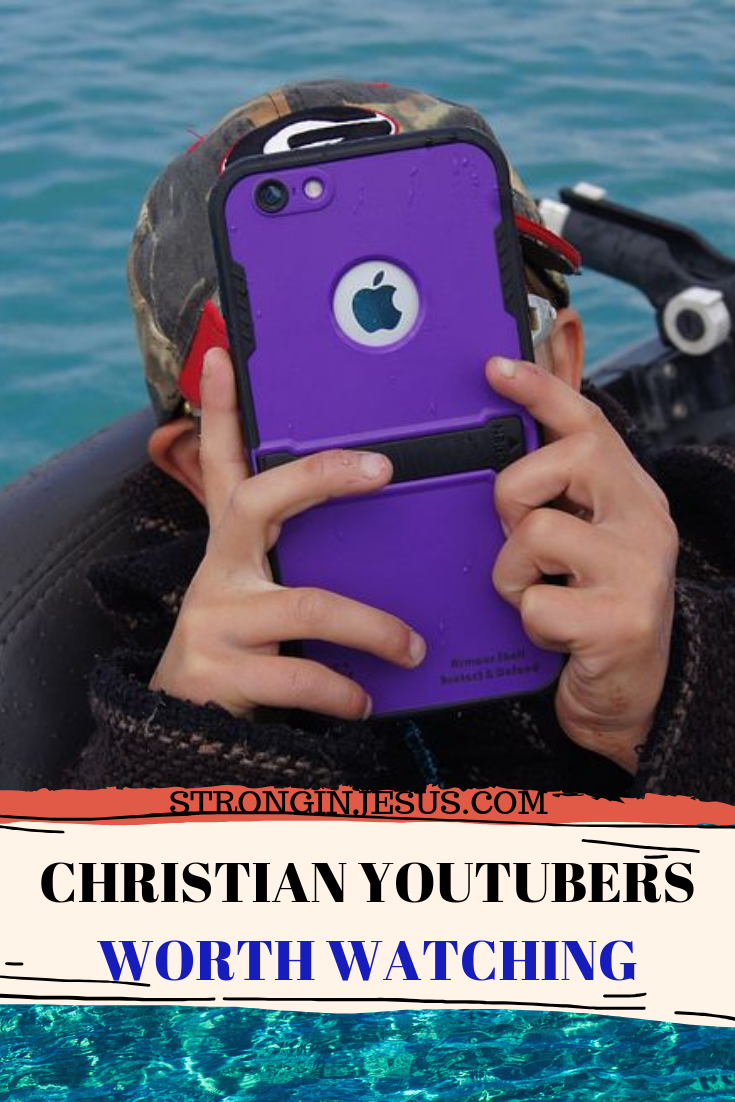 Christian Youtube Channels-7 That Inspire And Bless You - STRONGINJESUS.COM