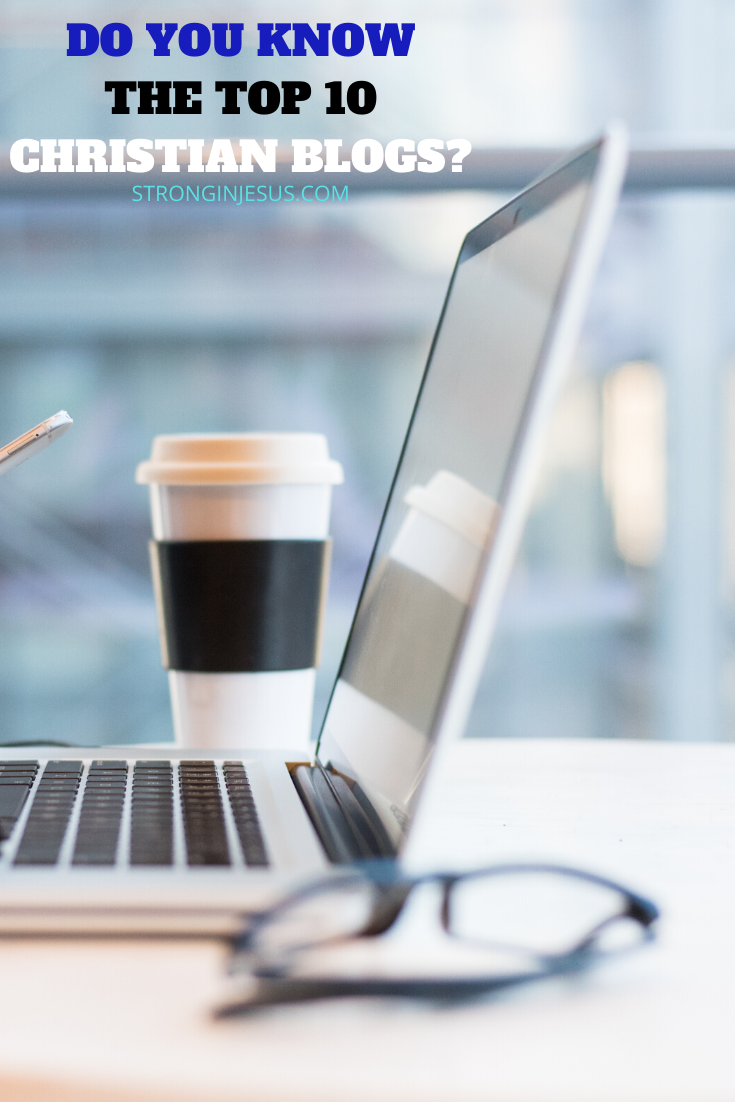 Christian Bloggers - The Top 10 Websites You Might Not Know About ...